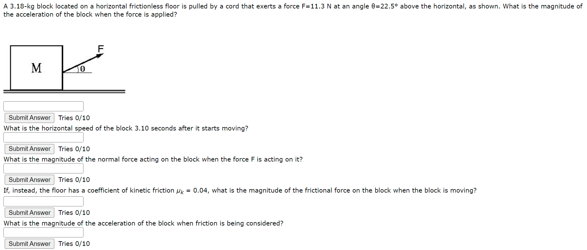 Solved A 3.18-kg block located on a horizontal frictionless | Chegg.com
