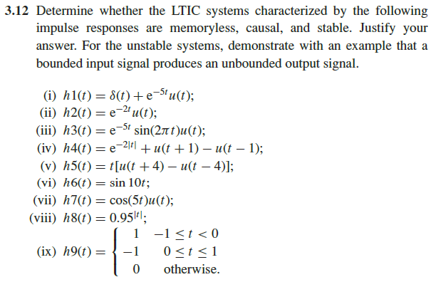 Solved 3.12 Determine whether the LTIC systems characterized | Chegg.com