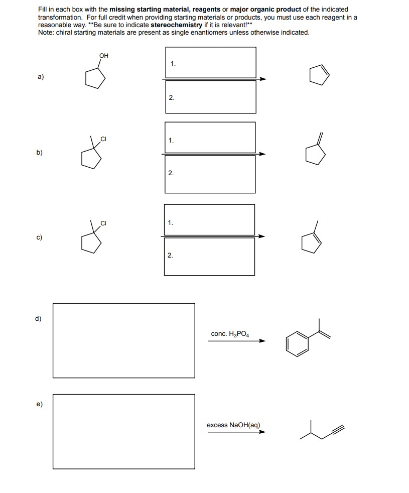 Solved Fill in each box with the missing starting material, | Chegg.com
