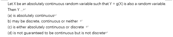 Solved Let X be an absolutely continuous random variable | Chegg.com
