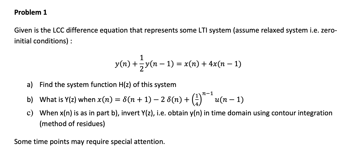 Solved Problem 1 Given is the LCC difference equation that | Chegg.com