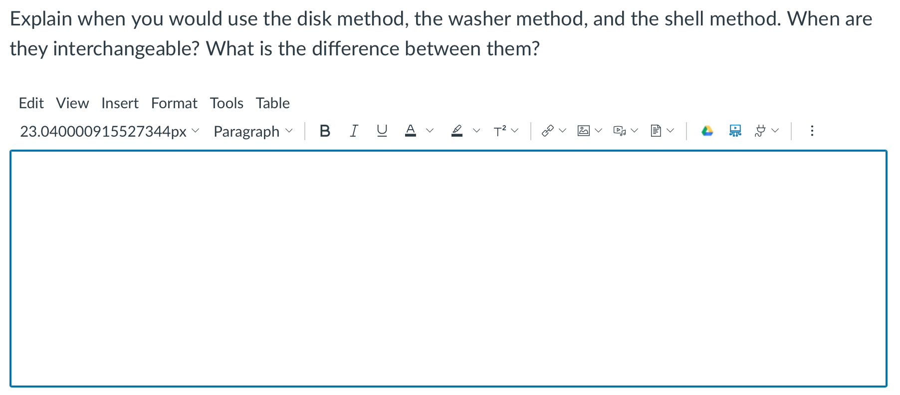 Explain when you would use the disk method, the | Chegg.com Explain when you would use the disk method, the | Chegg.com