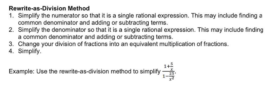 Solved Rewrite-as-Division MethodSimplify the numerator so | Chegg.com
