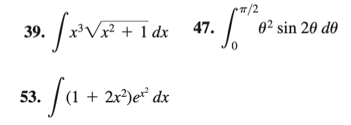 Solved Evaluate the integrals. some integrals do not | Chegg.com