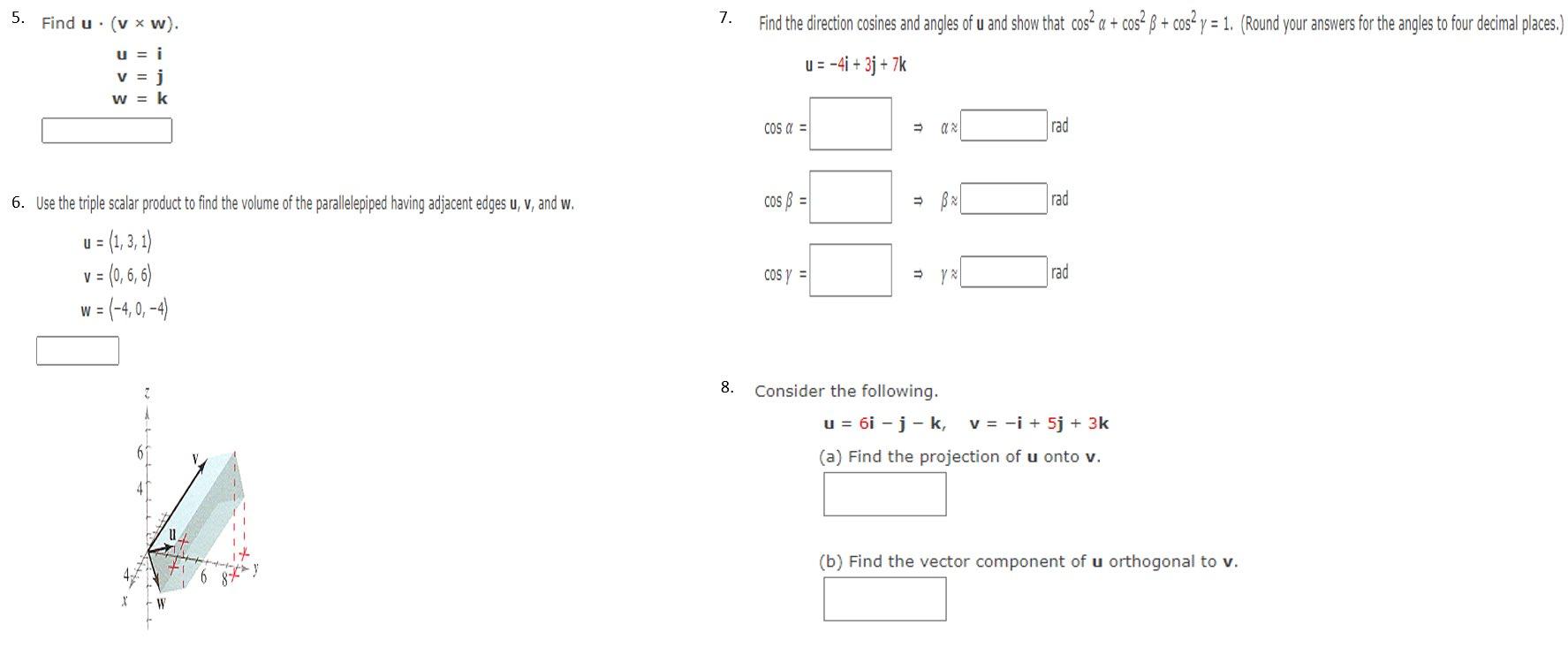 Solved 5. Find u⋅(v×w). 7. Find the direction cosines and | Chegg.com