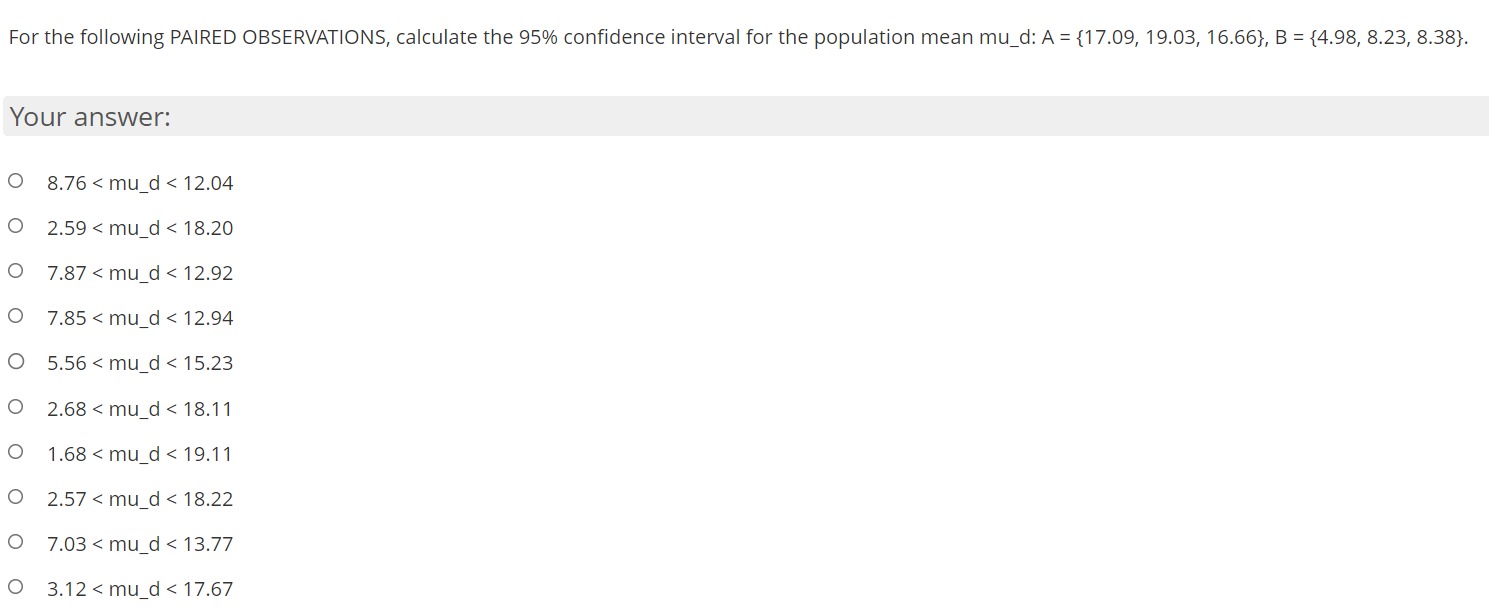 Solved For the following PAIRED OBSERVATIONS, calculate the | Chegg.com