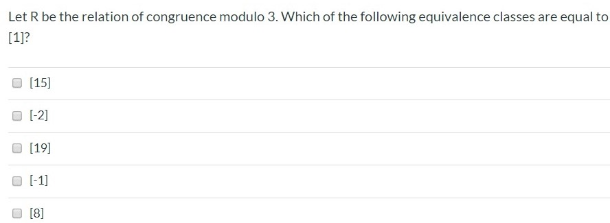 Solved Let R Be The Relation Of Congruence Modulo 3 Which