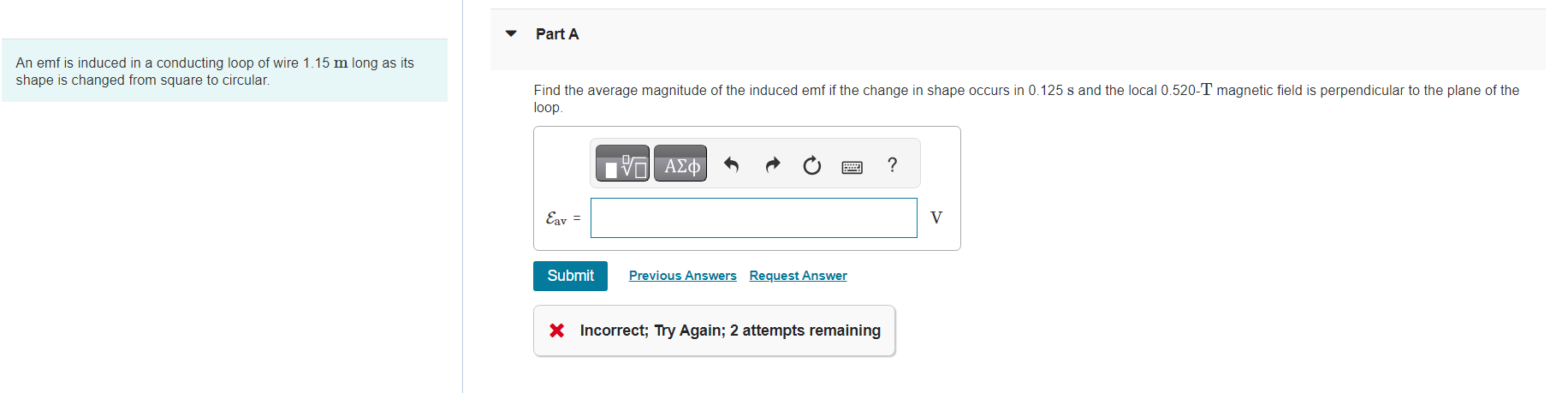 Solved An emf is induced in a conducting loop of wire 1.15 m | Chegg.com