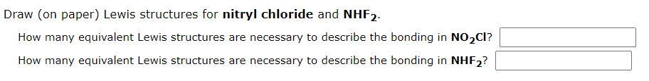 Solved Draw (on paper) Lewis structures for nitryl chloride | Chegg.com