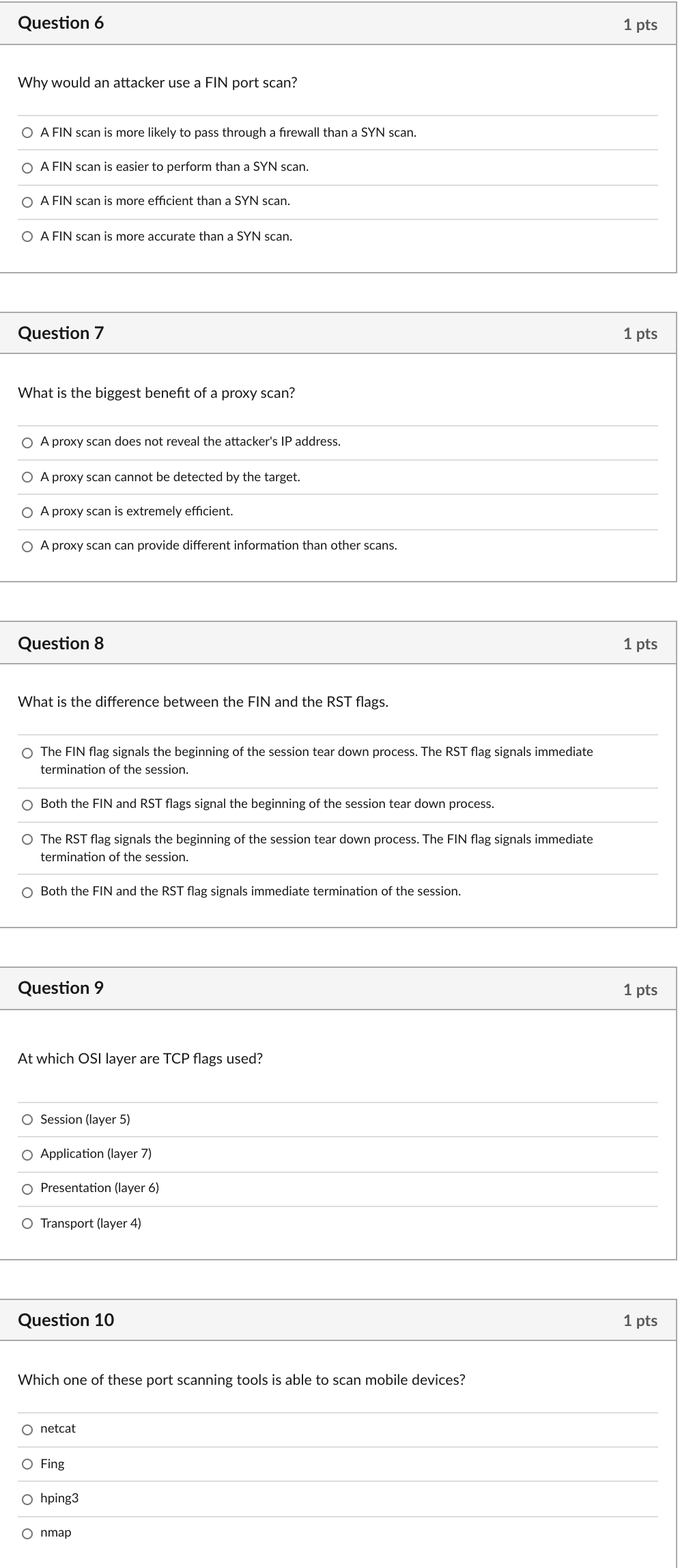 Solved Question 6 1 pts Why would an attacker use a FIN port | Chegg.com