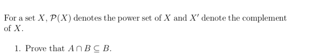 Solved For a set X, P(X) denotes the power set of X and X' | Chegg.com