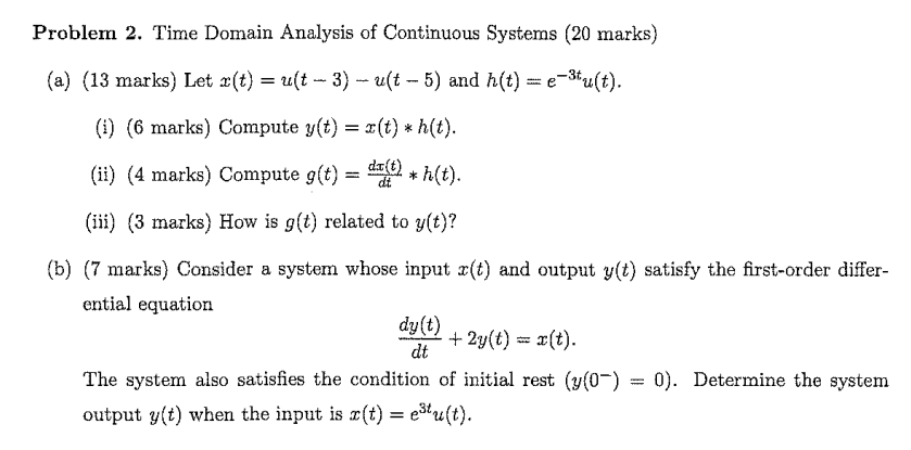 Solved Problem 2. Time Domain Analysis of Continuous Systems | Chegg.com