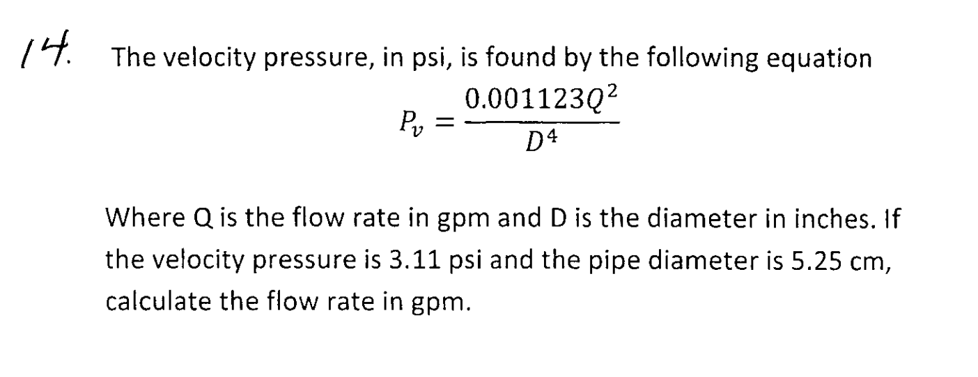 Solved 14. The velocity pressure, in psi, is found by the | Chegg.com