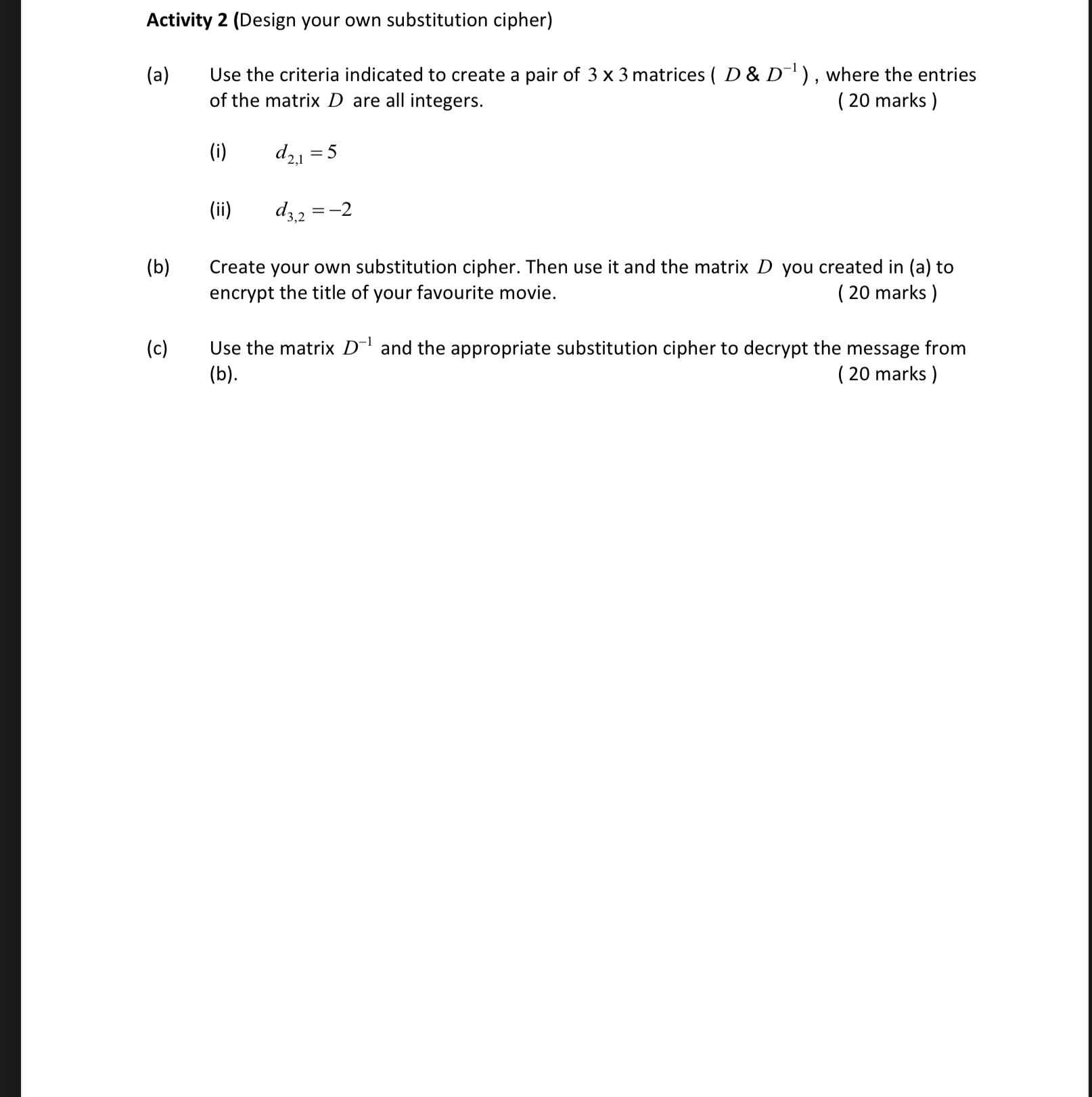 USE OF MATRICES IN CRYPTOGRAPHY What is cryptography? | Chegg.com