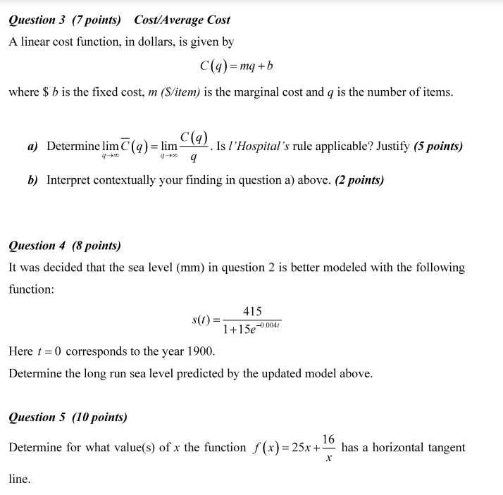 Solved Question 3 (7 points) Cost/Average Cost A linear cost | Chegg.com