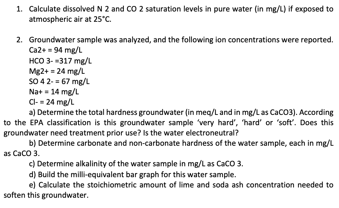 Solved 1. Calculate dissolved N2 and CO2 saturation levels | Chegg.com
