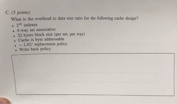 Solved PROBLEM 5: CACHE (20 POINTS) Assuming a 32-bit | Chegg.com