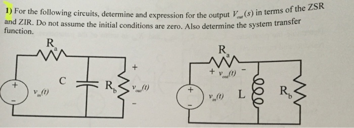 Solved For the following circuits, determine and expression | Chegg.com