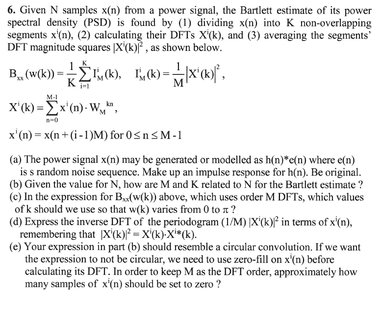6. Given N samples x(n) from a power signal, the | Chegg.com