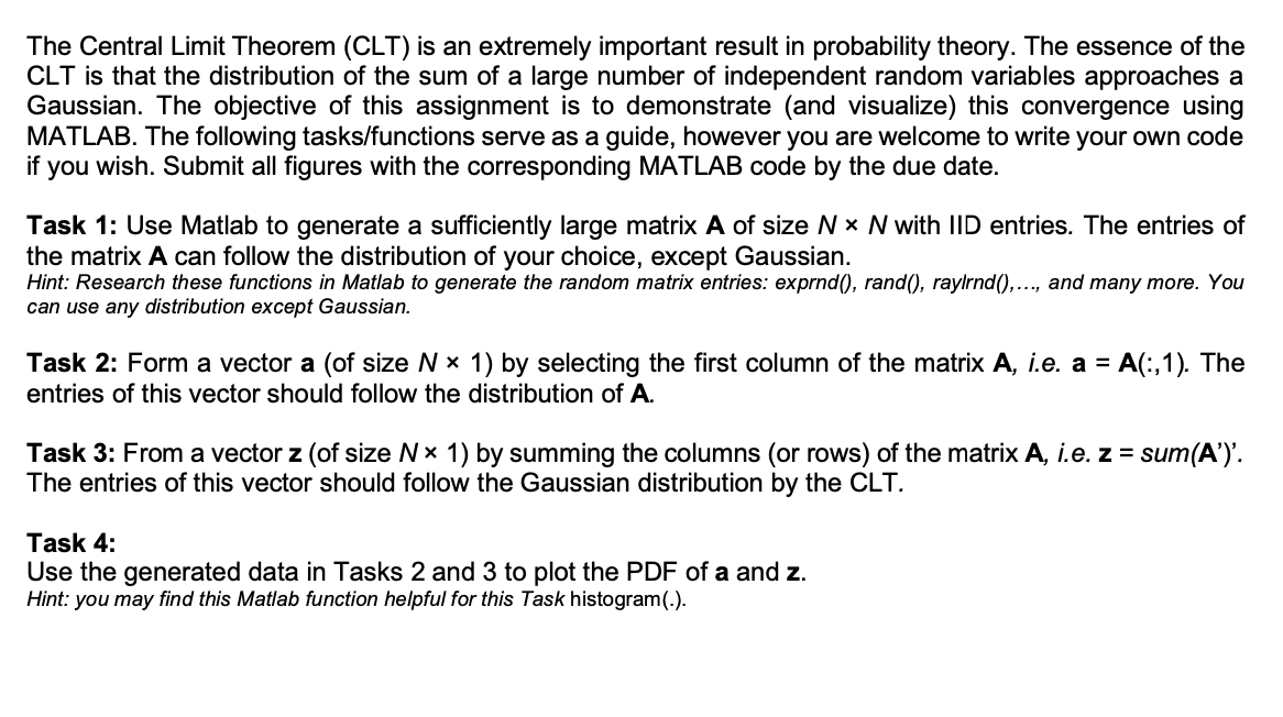 The Central Limit Theorem (CLT) is an extremely | Chegg.com