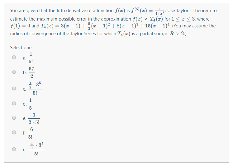 Solved You are given that the fifth derivative of a function | Chegg.com