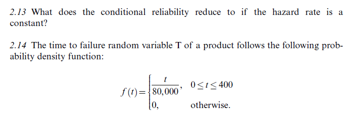 Solved 2.13 What does the conditional reliability reduce to | Chegg.com
