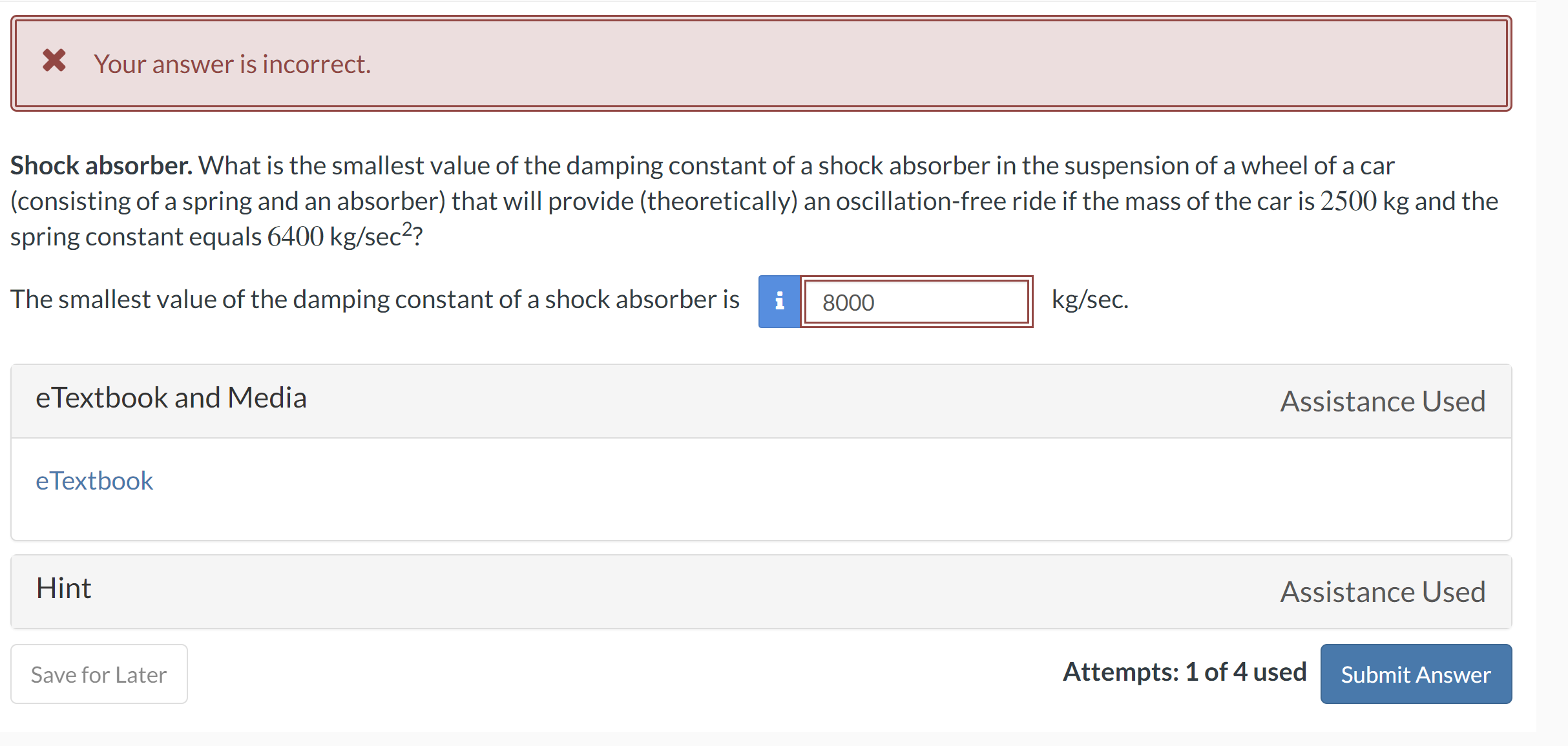 Solved Shock absorber. What is the smallest value of the | Chegg.com