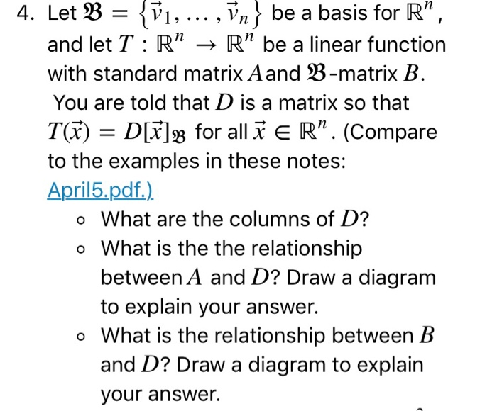 Solved 5. Let {V1 , v2 , v3} be a basis for R3, and let T : | Chegg.com