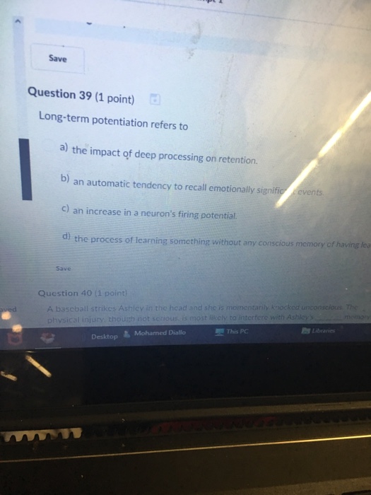 Solved Save Question 39 (1 point Long-term potentiation | Chegg.com