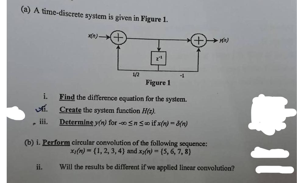 Solved (a) A time-discrete system is given in Figure 1. | Chegg.com