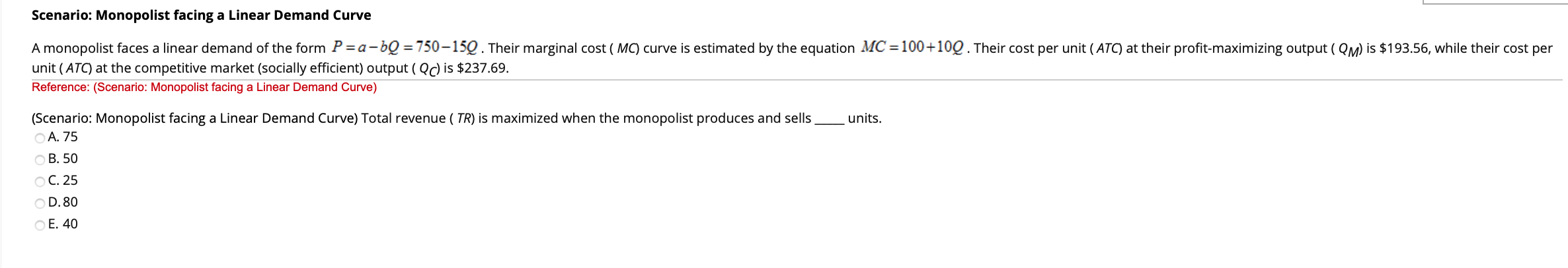 Solved Scenario: Monopolist facing a Linear Demand Curve A | Chegg.com