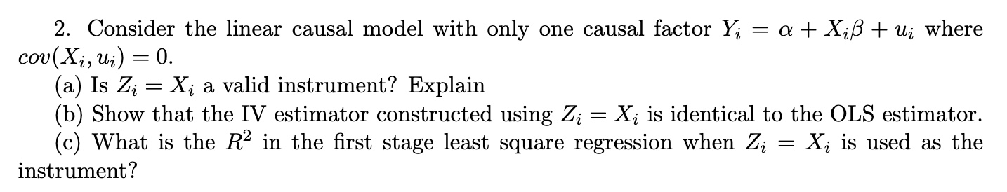 Solved 2. Consider the linear causal model with only one | Chegg.com