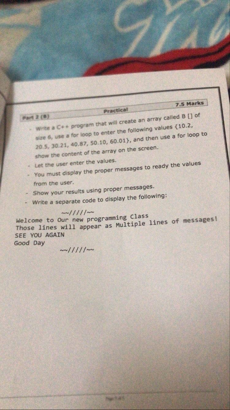 Solved 7.5 Marks Practical 2) write a C++ program that will | Chegg.com