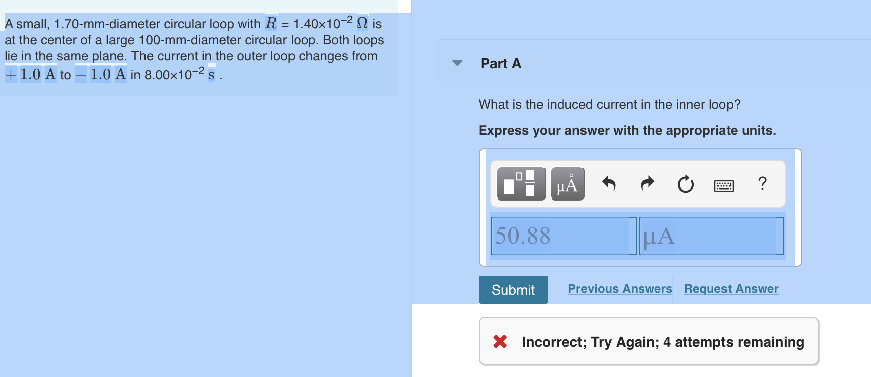 Solved A small, 1.70-mm-diameter circular loop with R = | Chegg.com