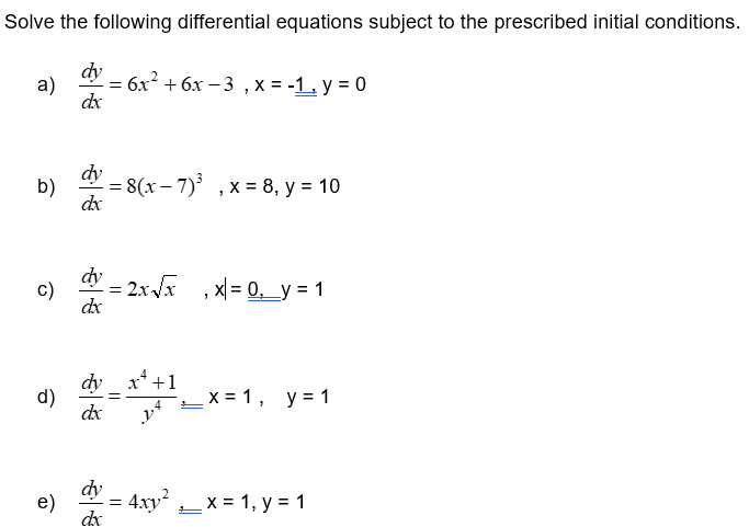 Solved Solve the following differential equations subject to | Chegg.com