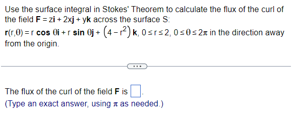 Solved Use the surface integral in Stokes' Theorem to | Chegg.com