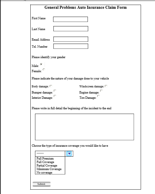 Solved General Problems Auto Insurance Claim Form First Name | Chegg.com