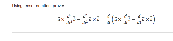 Solved Using Tensor Notation Prove 