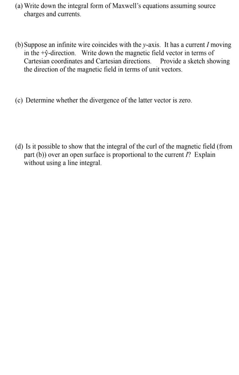 Solved (a) ﻿Write down the integral form of Maxwell's | Chegg.com