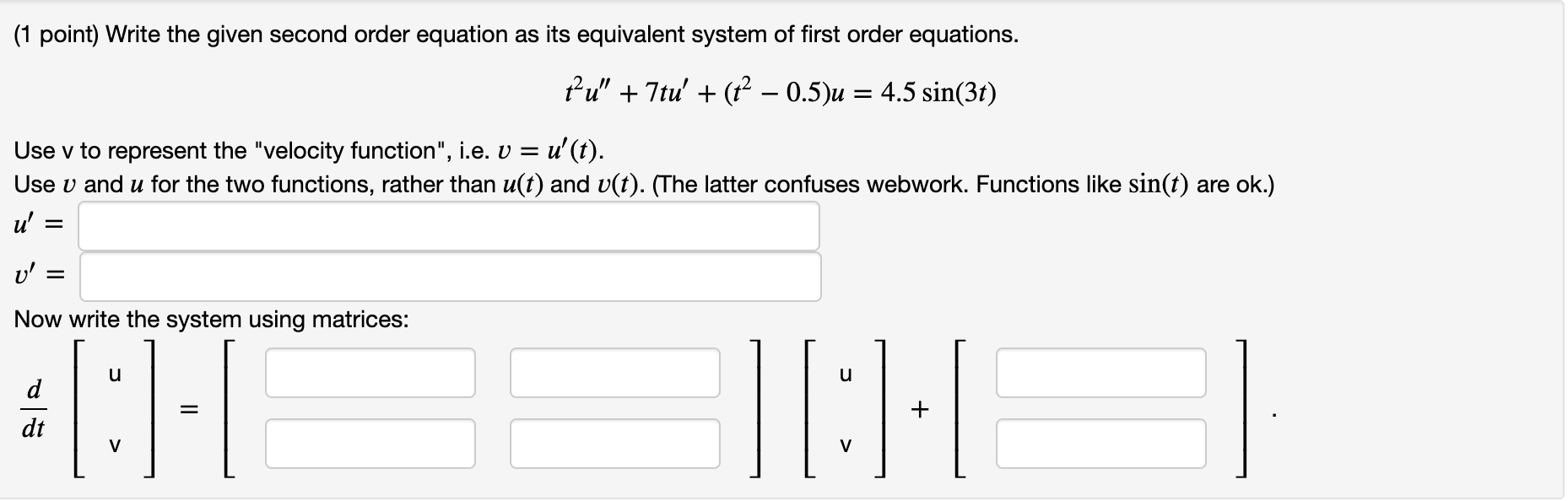 Solved (1 point) Write the given second order equation as | Chegg.com