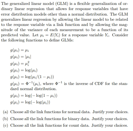 The generalized linear model (GLM) is a flexible | Chegg.com