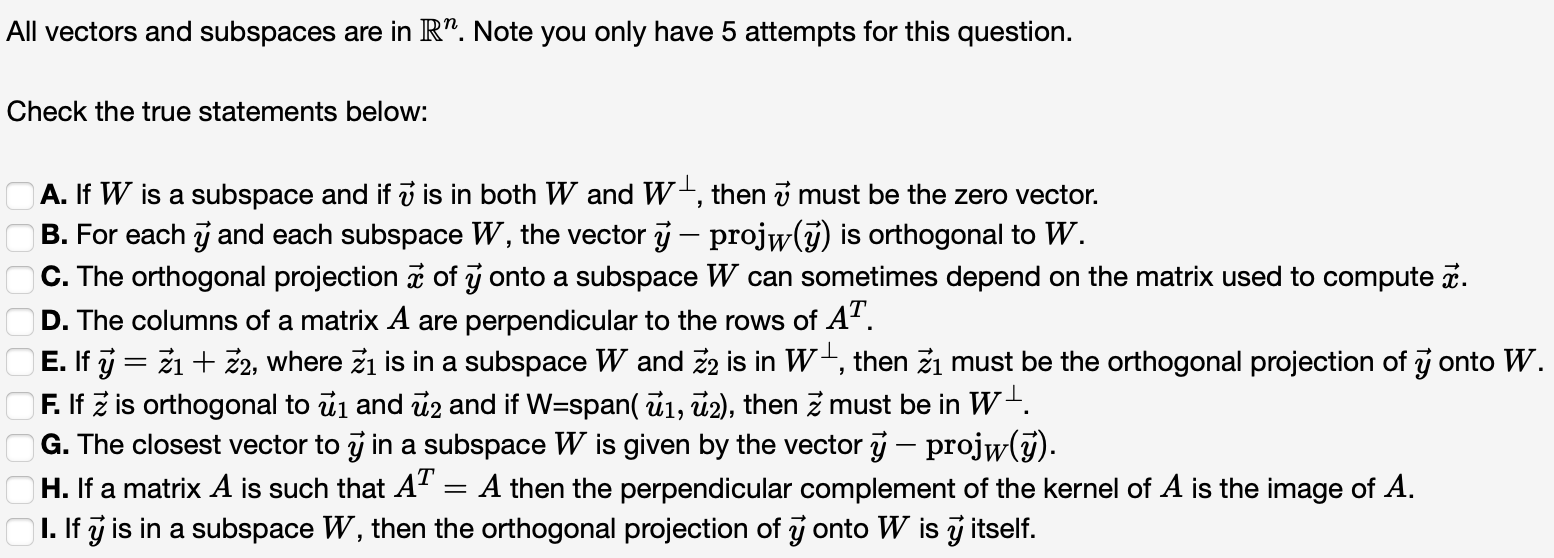 Solved All vectors and subspaces are in R”. Note you only | Chegg.com