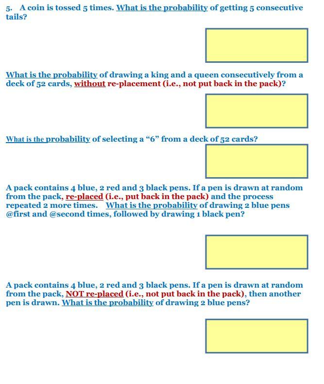 Solved 5. A coin is tossed 5 times. What is the probability | Chegg.com