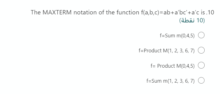 Solved The MAXTERM notation of the function | Chegg.com