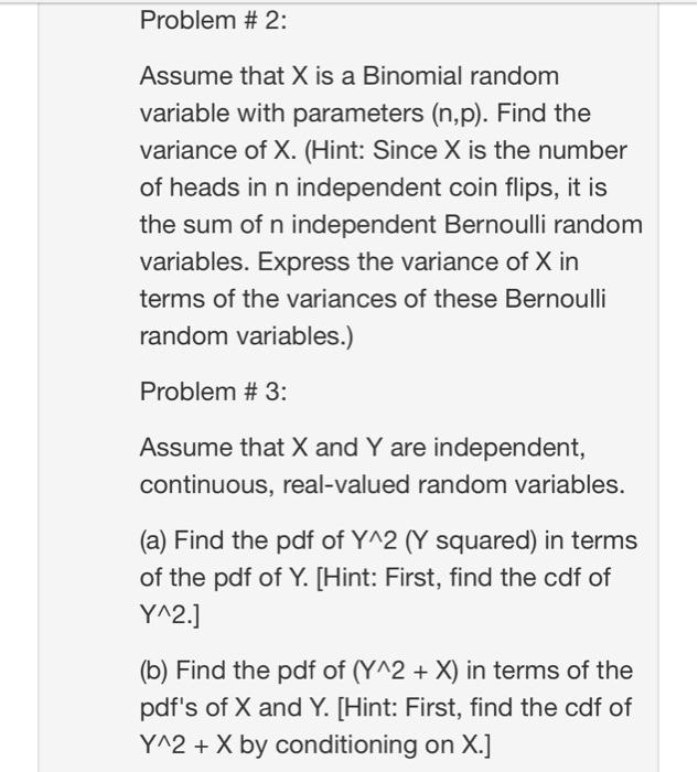 Solved Problem # 1 : Let X, Y an Z be real-valued random | Chegg.com