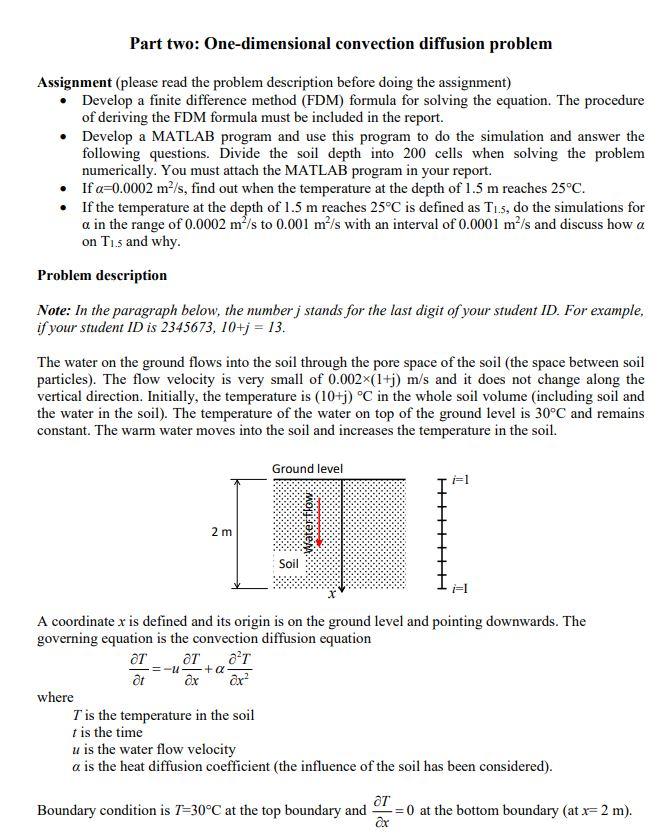 Part two: One-dimensional convection diffusion | Chegg.com