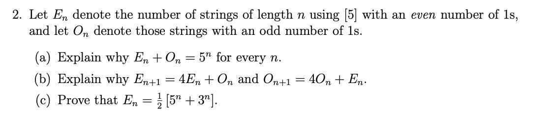 Solved 2. Let En denote the number of strings of length n | Chegg.com