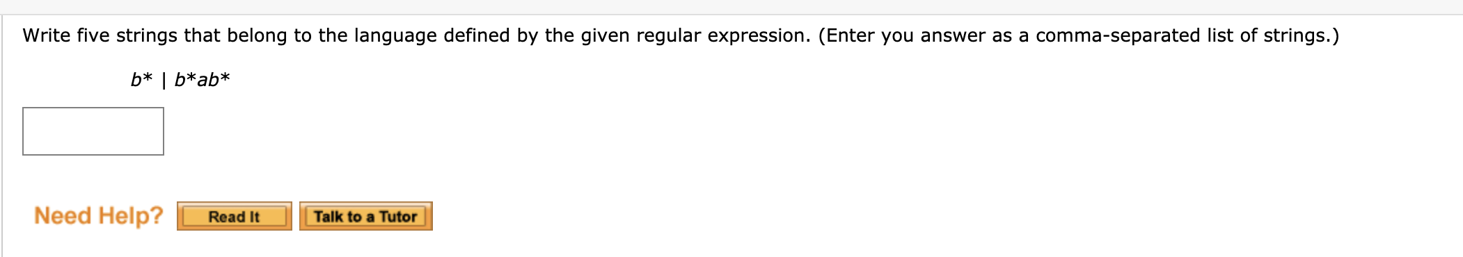 Solved Write five strings that belong to the language | Chegg.com