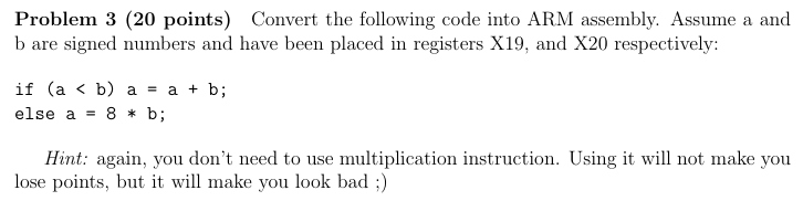 Solved Problem 3 (20 points) Convert the following code into | Chegg.com