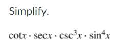 Solved Simplify. tan2x⋅cos5x⋅cscx⋅sec2xSimplify. | Chegg.com
